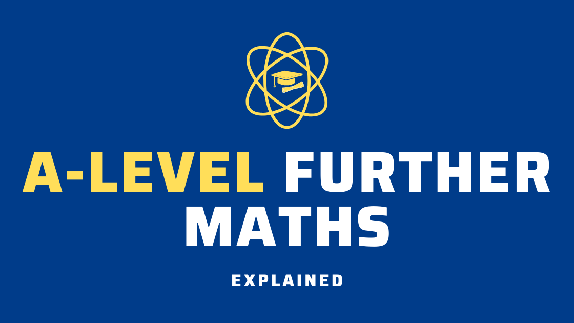 A Level Further Maths Explained | Think Smart Academy