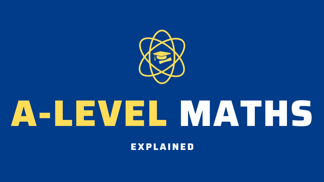A-Level Maths Explained | Think Smart Academy